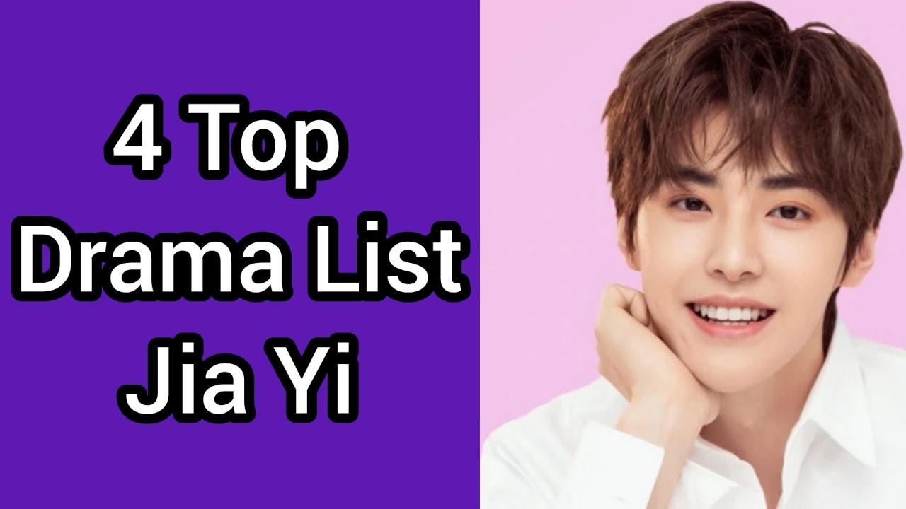 4 TOP DRAMA LIST JIA YI - YouTube
