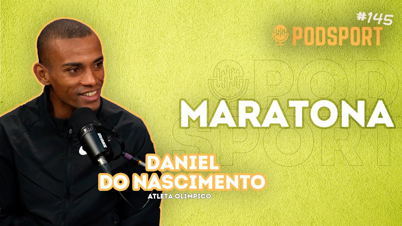 DANIEL DO NASCIMENTO - ATLETISMO - Podsport #145 - YouTube