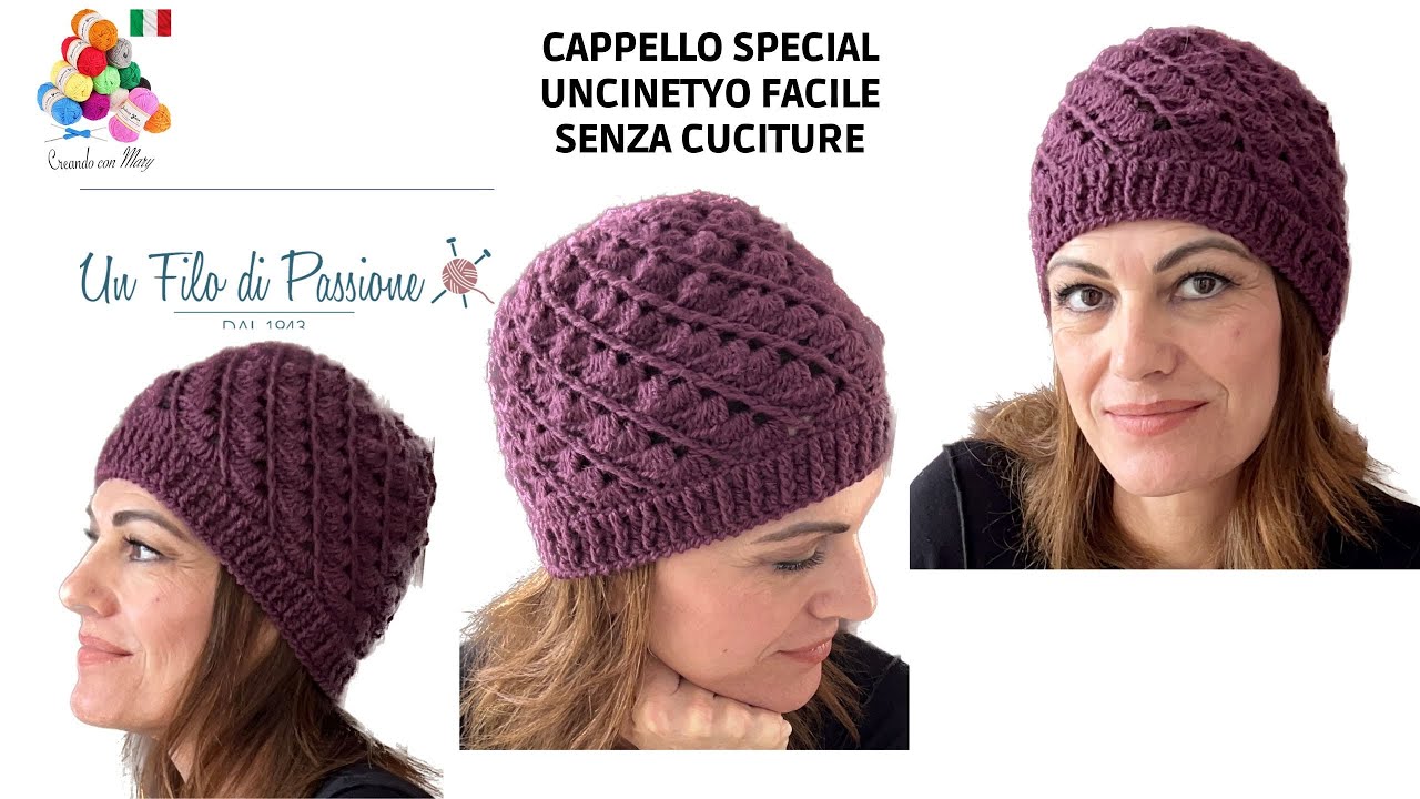Cappello “Special” - uncinetto facile - lavorazione in tondo senza ...