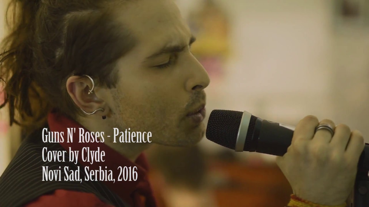 Guns N' Roses - Patience ( Cover by Clyde ) - YouTube