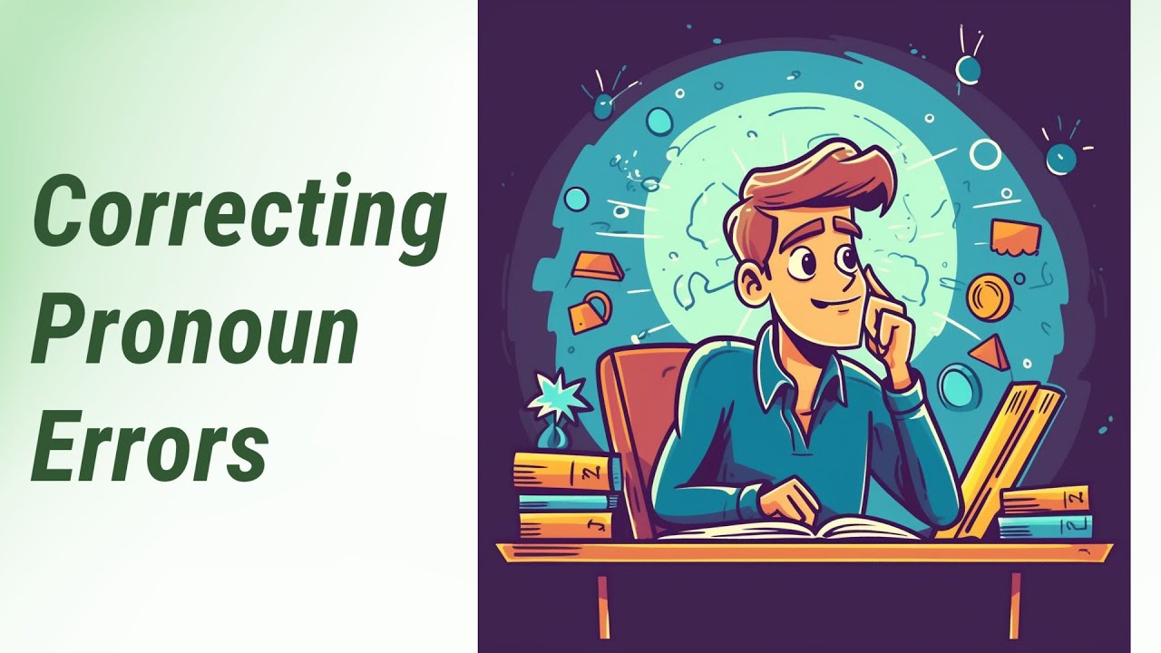 Correcting Pronoun Errors: Mastering Noun and Pronoun Exercises - YouTube
