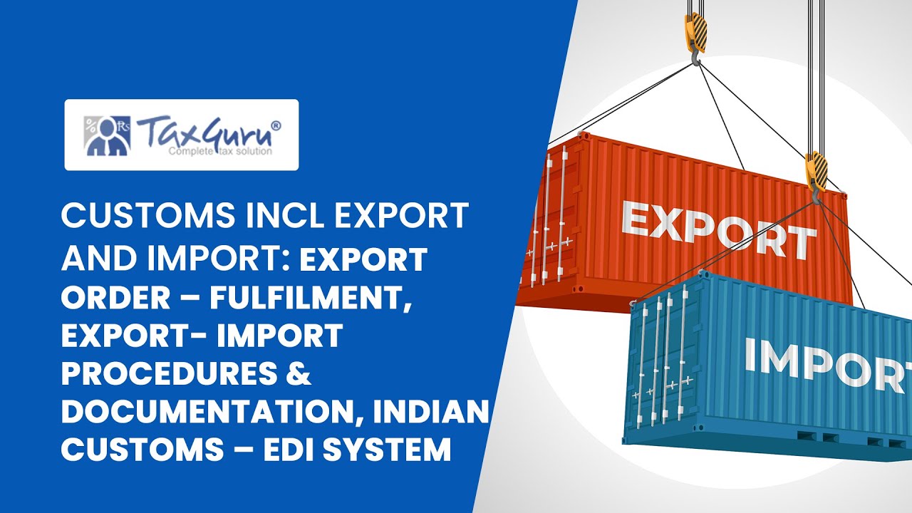 Customs Incl Export and Import (Video 4) : Export Order – Fulfilment ...