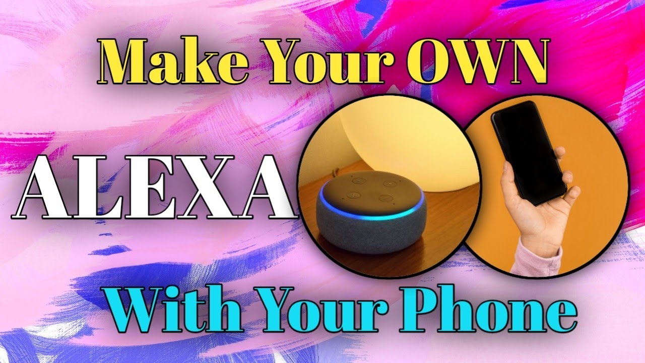 MAKE YOUR OWN ALEXA WITH YOUR PHONE ! # techytales || #shorts - YouTube
