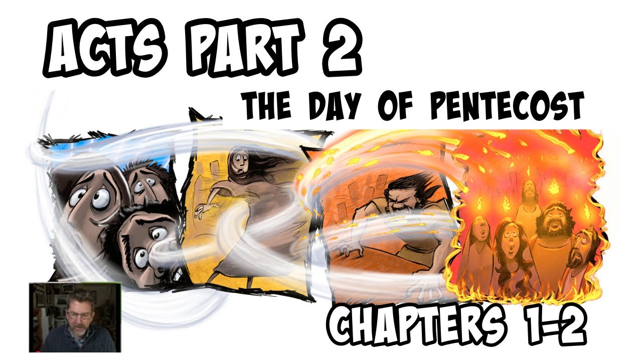 Acts Part 2: The Day of Pentecost (2/8) - YouTube