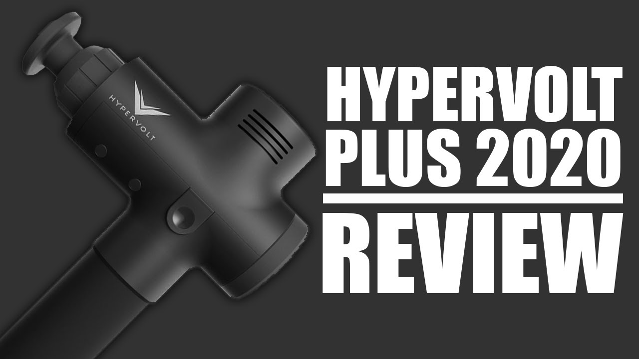 Reviewing Hypervolt Plus 2020 Worlds Best Massage Gun of The Decade ...