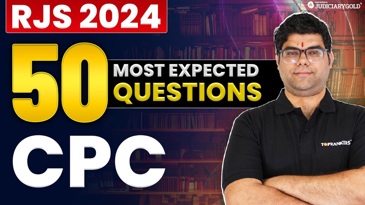 50 Most Important CPC Questions for Rajasthan Judiciary 2024 | RJS Rapid Revision - YouTube