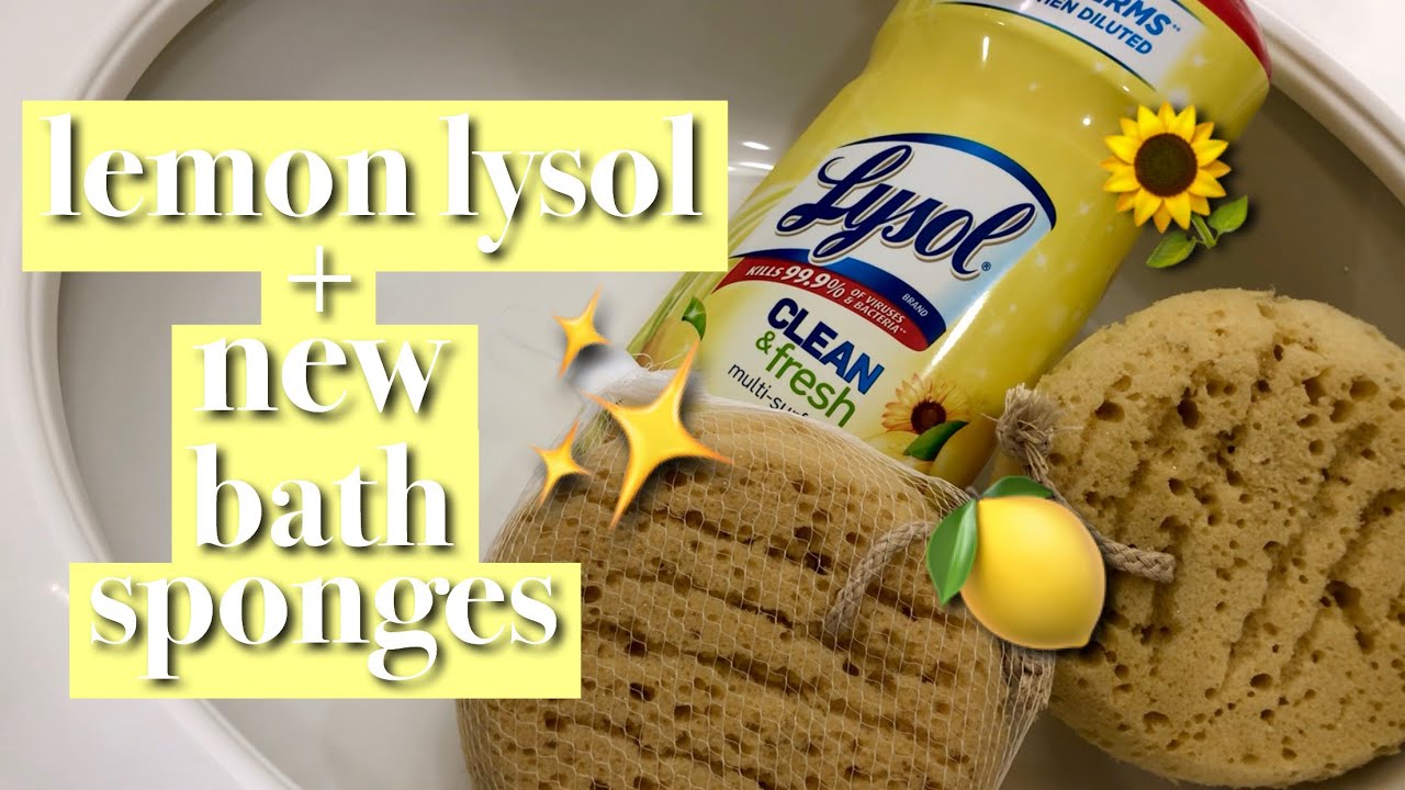 lemon lysol + bath sponges 🍋🌻 - YouTube