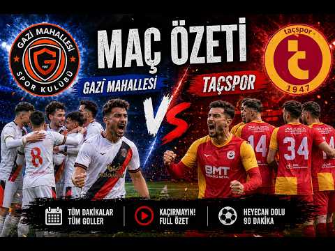TFF İstanbul Süper Amatör Lig Gazi Mahallesi  - Taç Spor Maç Özeti