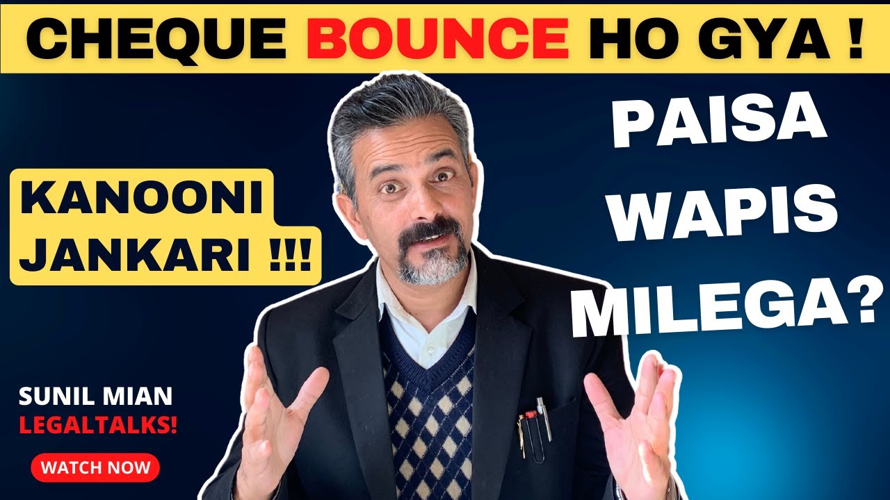 Cheque Bounce Case? Paisa Wapis Milega? | Legal Procedure for Cheque ...