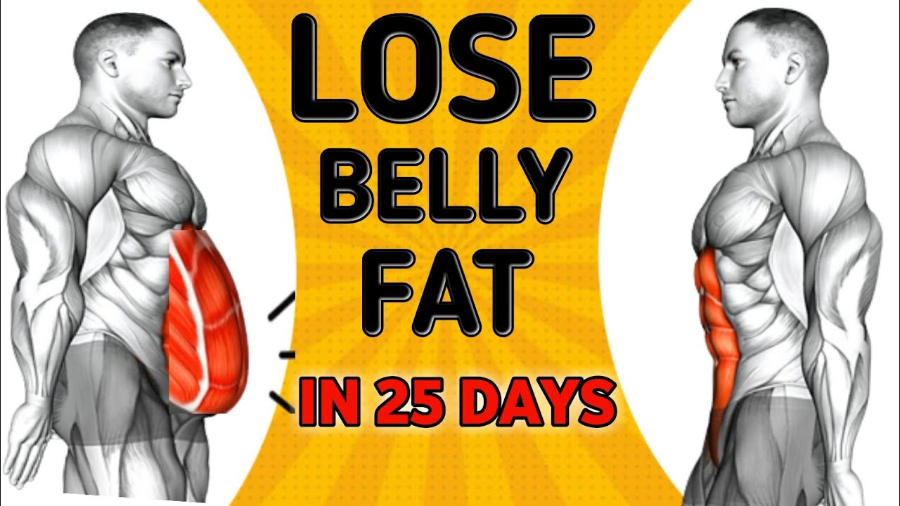 How To Lose Belly Fat In Fast Improve Six-Pack Abs Grow In 25 Days - YouTube