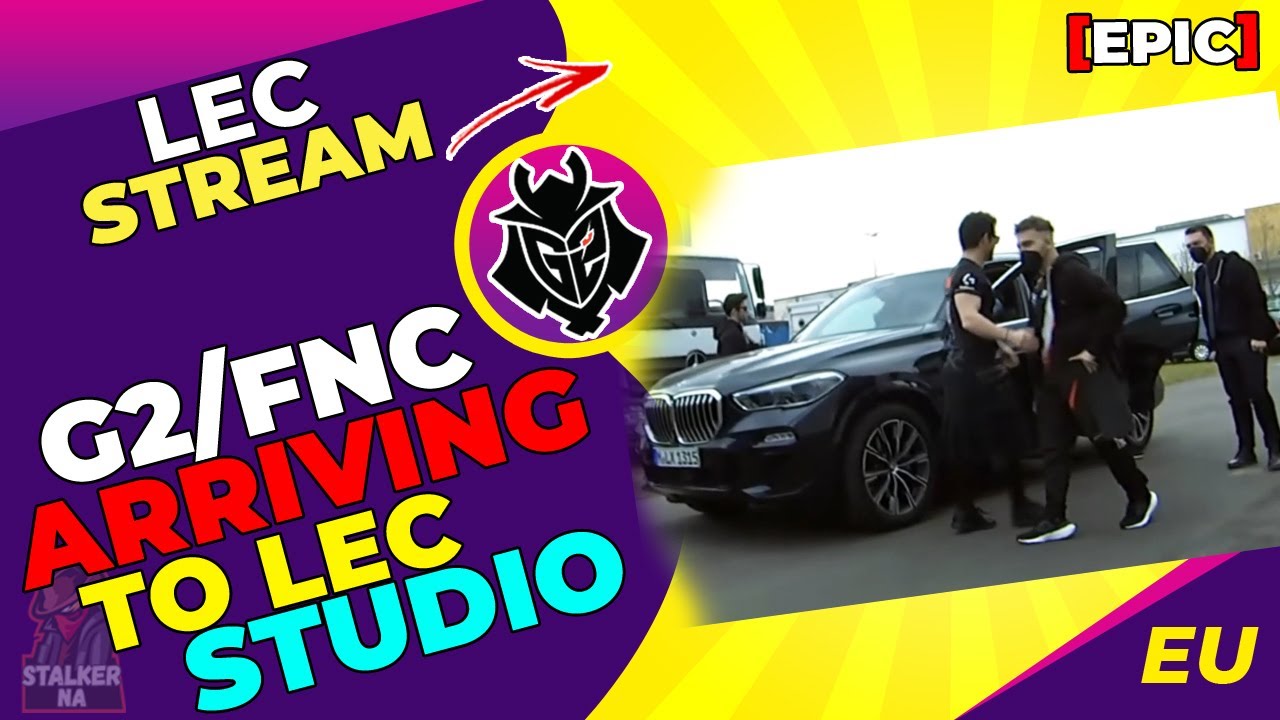 G2 Arriving to LEC Studio [EPIC] - YouTube