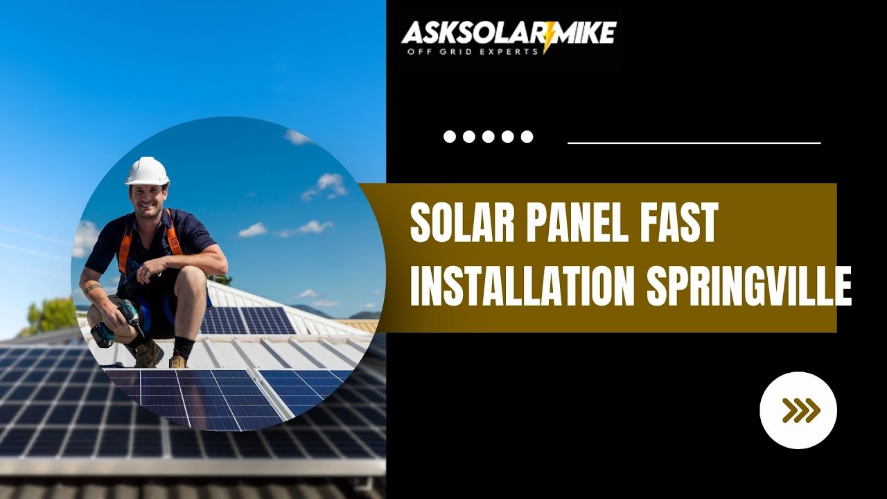 Solar Panel Fast Installation Springville - YouTube