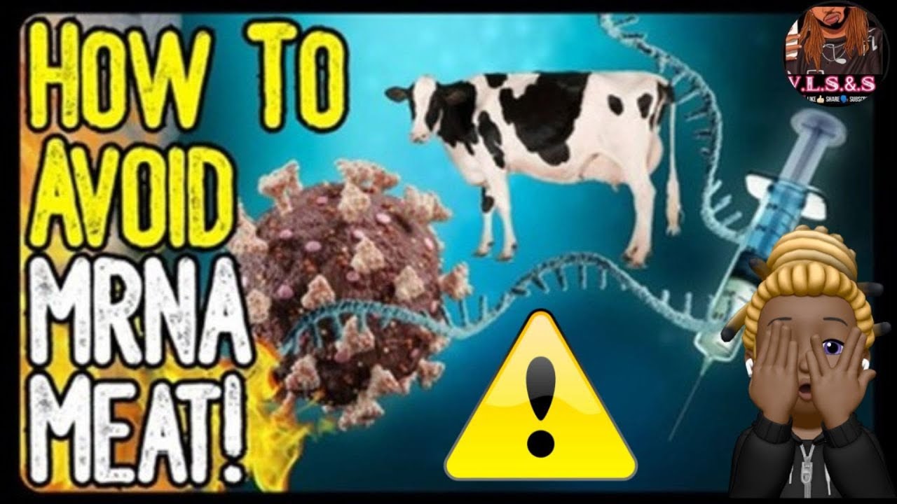 How To Avoid MRNA Meat! - YouTube