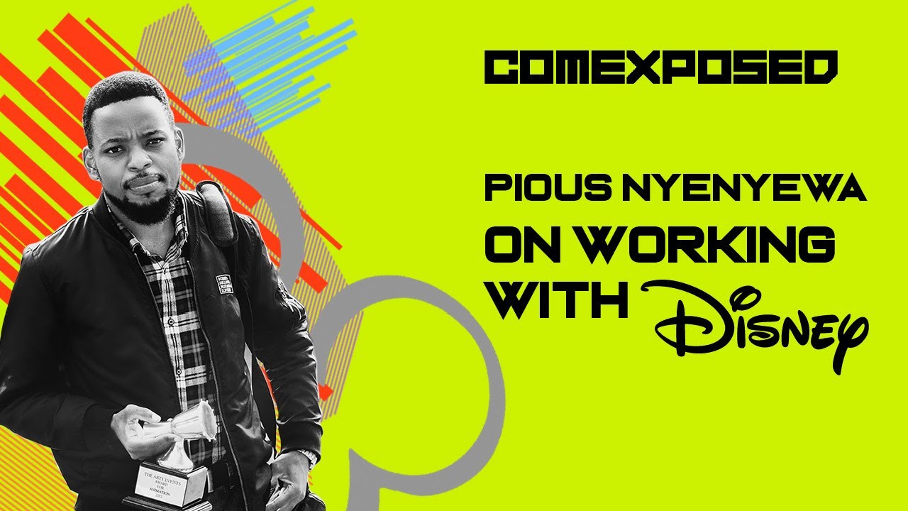 Comexposed Show S6 Ep4 | Pious Nyenyewa on working with Disney - YouTube