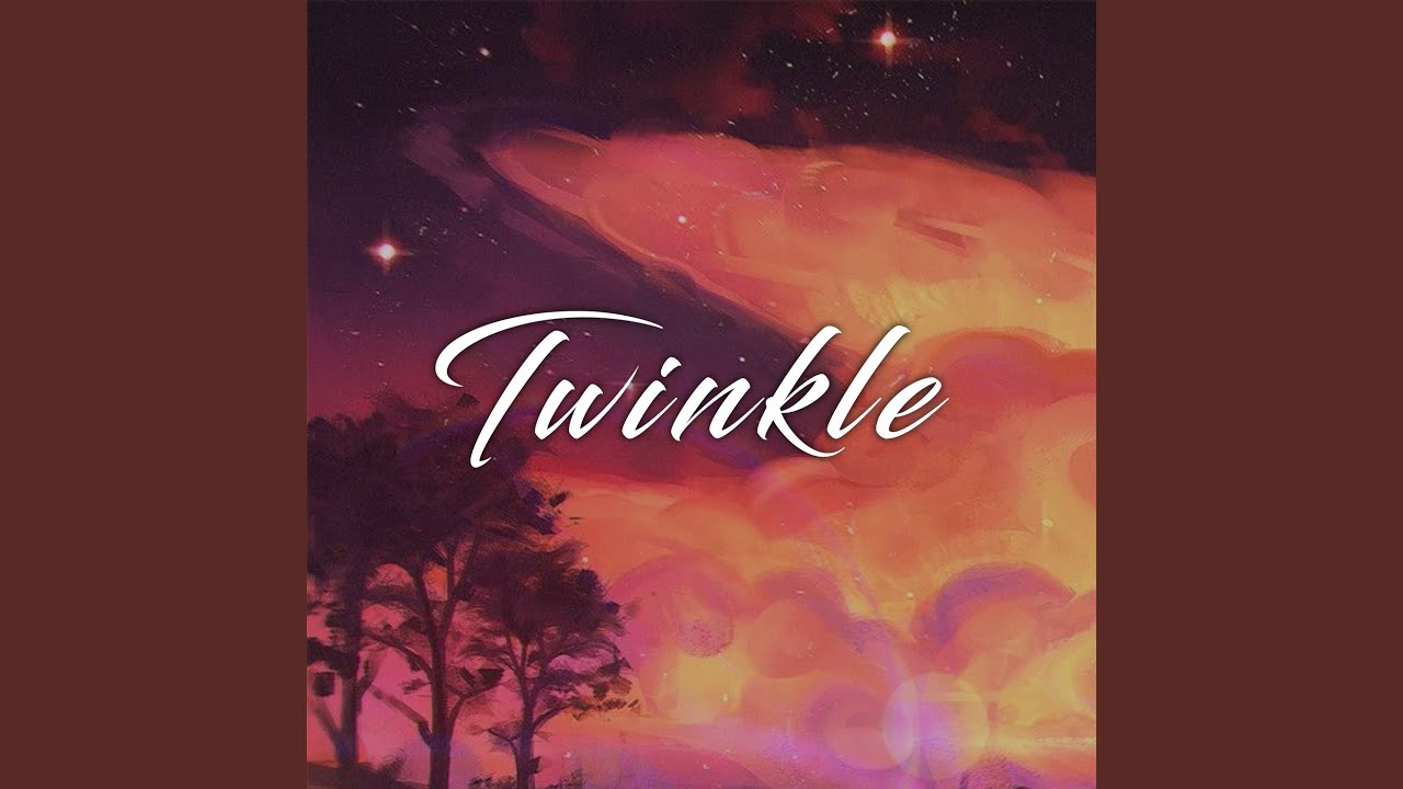 Twinkle - YouTube