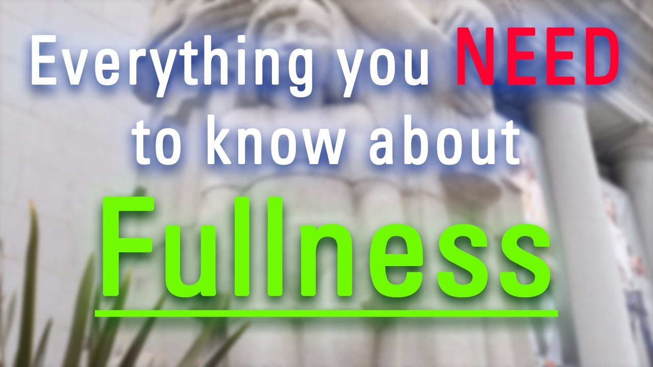 How Does Fullness Look? | What is Fullness? | How to Say Fullness in ...