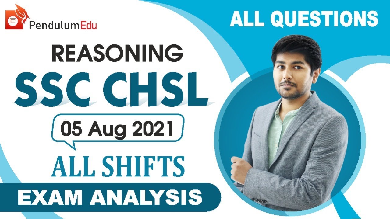 SSC CHSL REASONING 5 August 2021 All Shifts Exam Analysis| SSC CHSL ...
