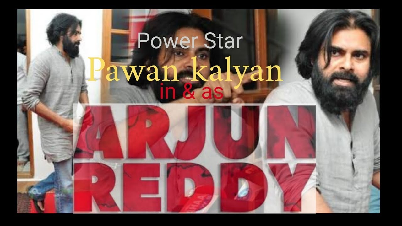 Pawan Kalyan as Arjun Reddy || HBD PSPK || WhatsApp status video - YouTube