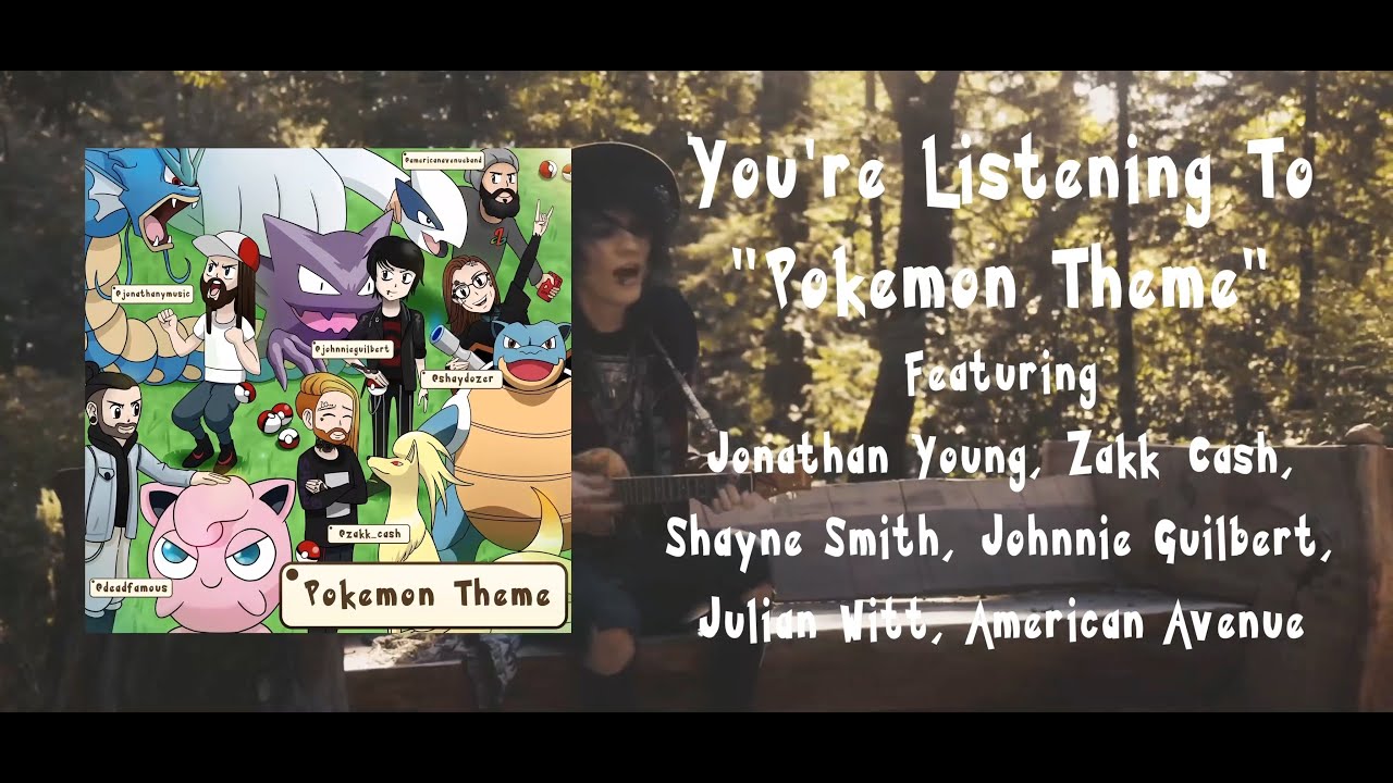 Zakk Cash / @jonathanymusic / @JohnnieGuilbert / And more! - Pokemon ...