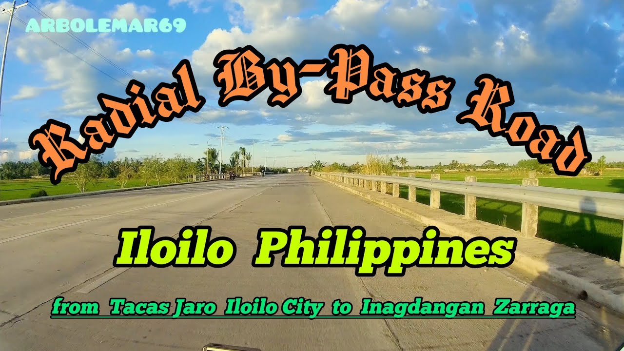 Iloilo Radial By-Pass Rd. Iloilo Philippines - YouTube