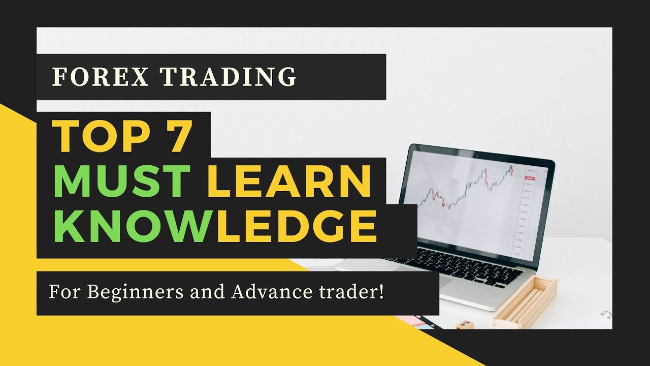 7 Very important must learn knowledge in FX trading for beginners - YouTube