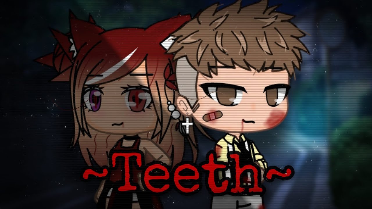 Teeth~ ||Glmv||Spanish||Gacha life||40+special - YouTube
