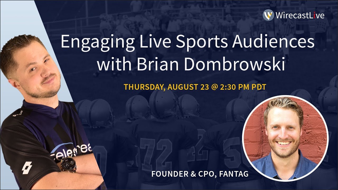 Engaging Live Sports Audiences with Brian Dombrowski - YouTube