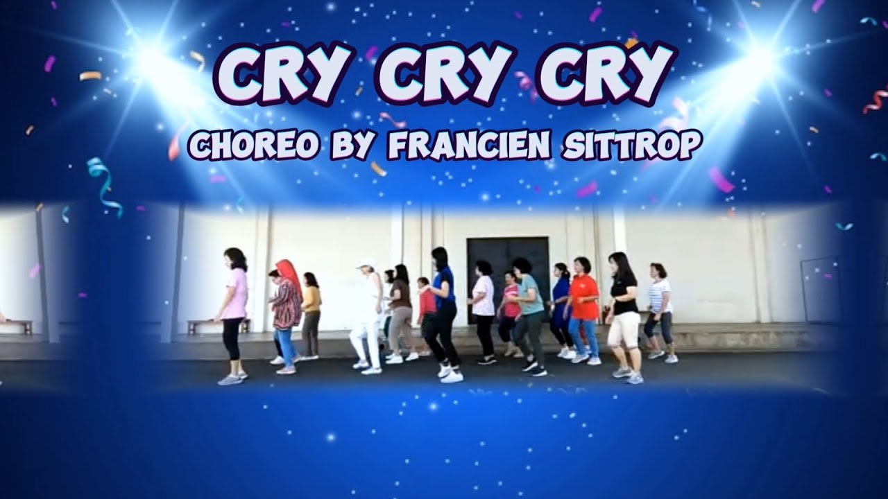 CRY CRY CRY LINE DANCE - YouTube