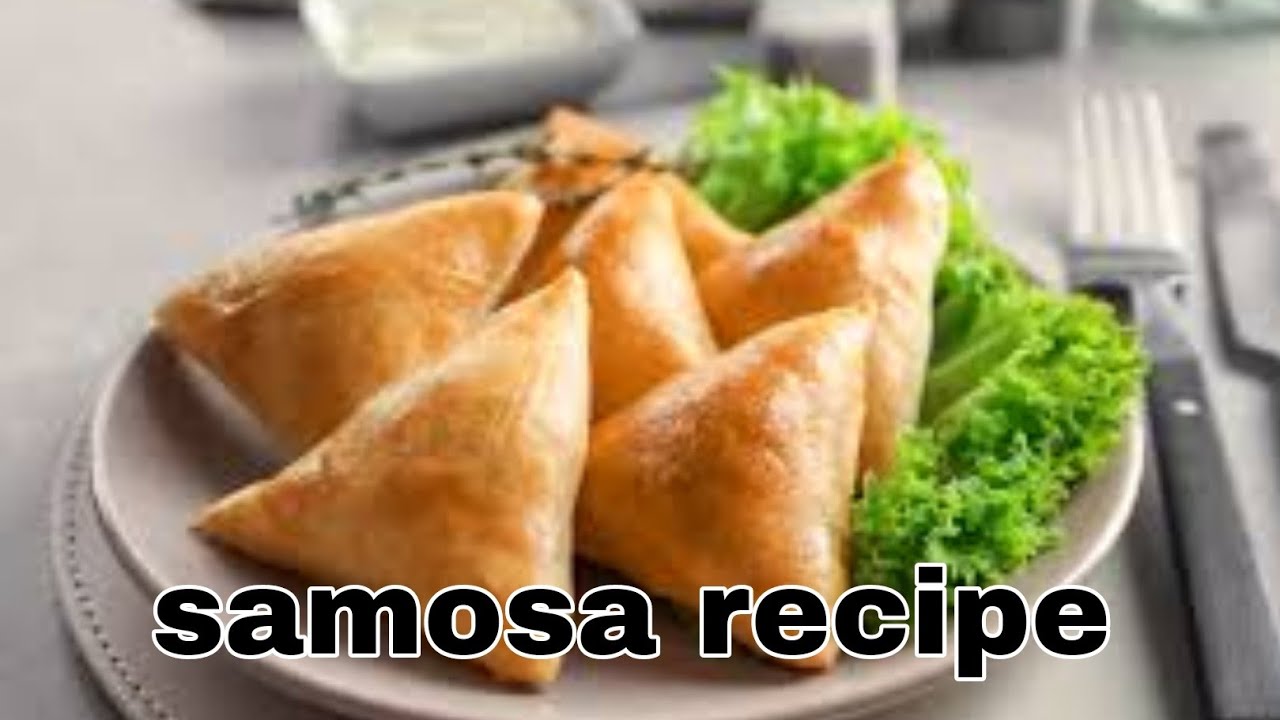 Samosa Recipe : How To make Samosa Easy At Home - YouTube