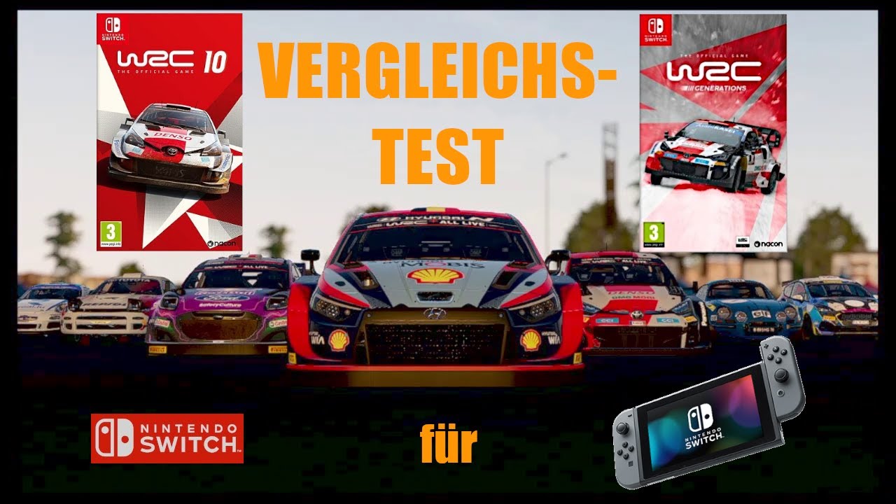 Nintendo Switch Test WRC 10 vs WRC Generations - YouTube