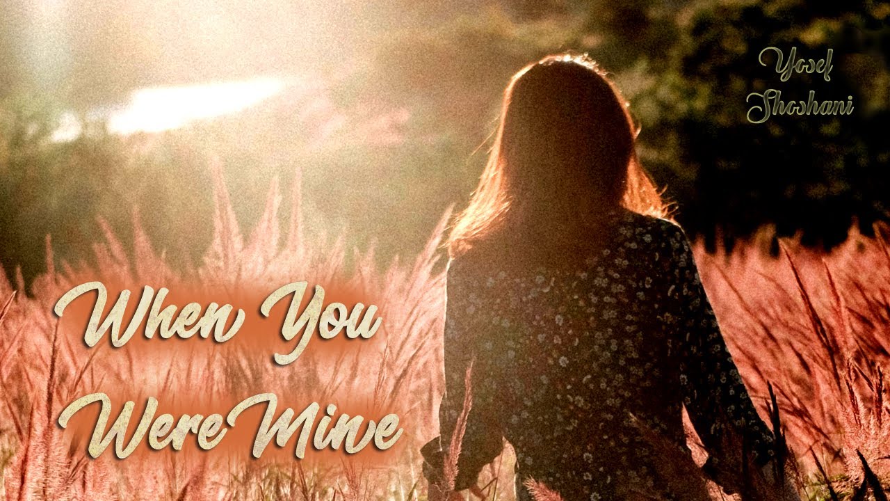 When You Were Mine - YouTube