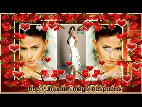 YILDIZ TİLBE  GÜL ZAMANI