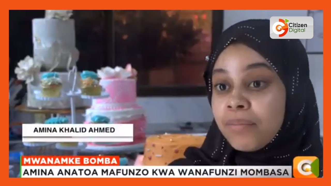 Amina Khalid atoa mafunzo kwa vijana katika kaunti ya Mombasa kuhusu kuoka keki - YouTube