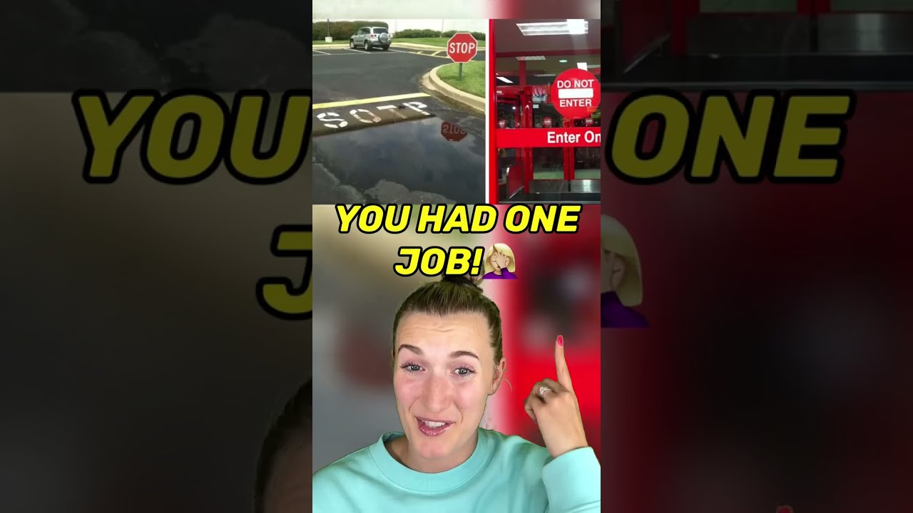 YOU HAD ONE JOB!🤦🏼‍♀️ - YouTube