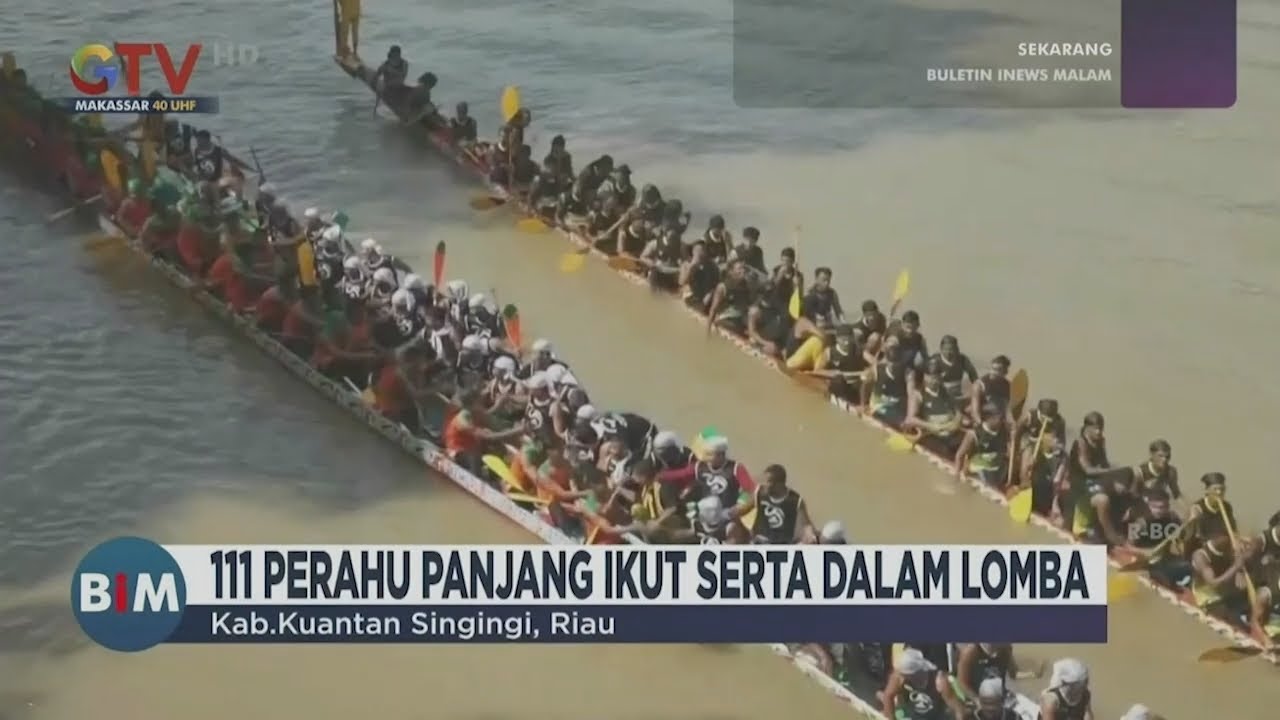 111 Perahu Panjang Ikuti Lomba Pacu Jalur di Riau - BIM 17/08 - YouTube