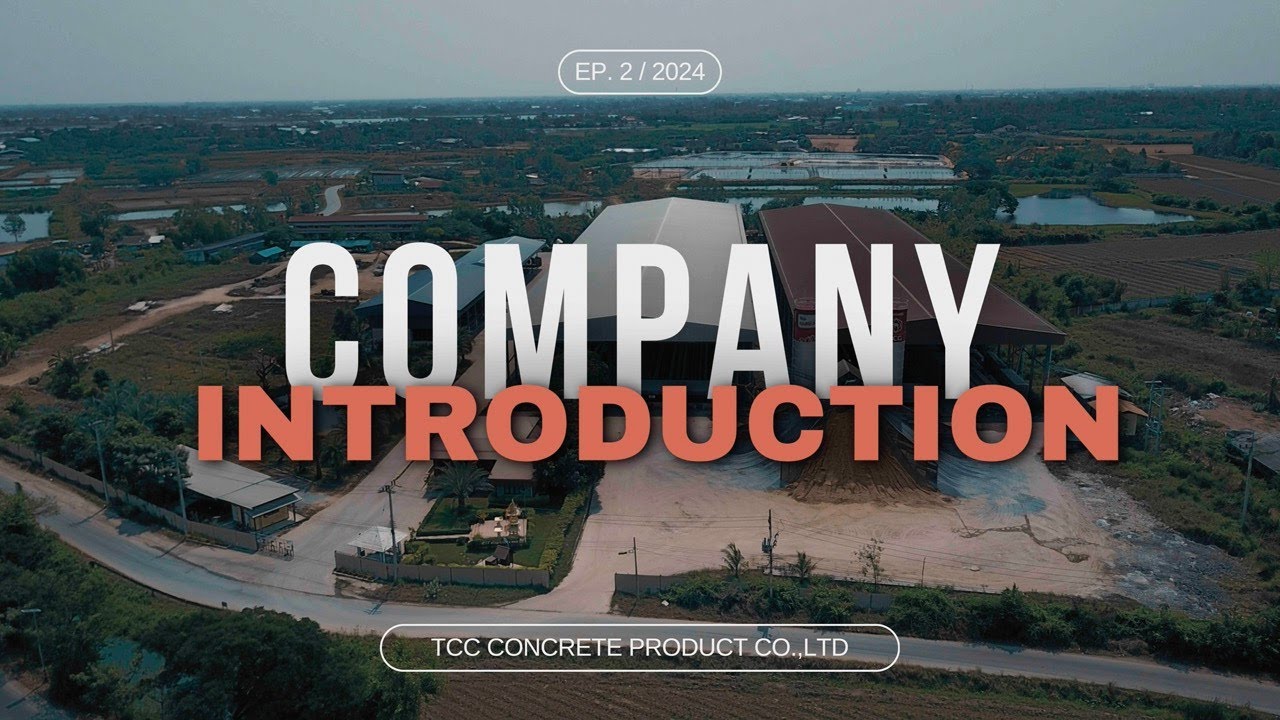 EP.2 Introduction to our company | โรงงานเสาเข็มคอนกรีต TCC - YouTube