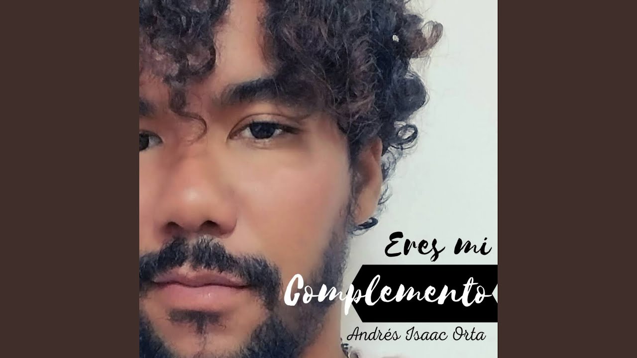 Eres Mi Complemento - YouTube