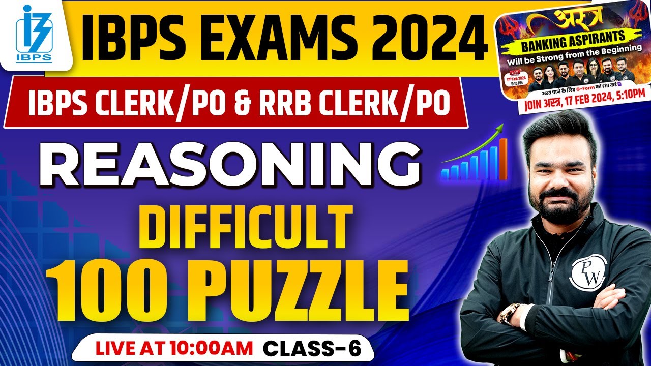 IBPS Exams 2024 | Top 100 Puzzle Reasoning Previous Year Questions ...