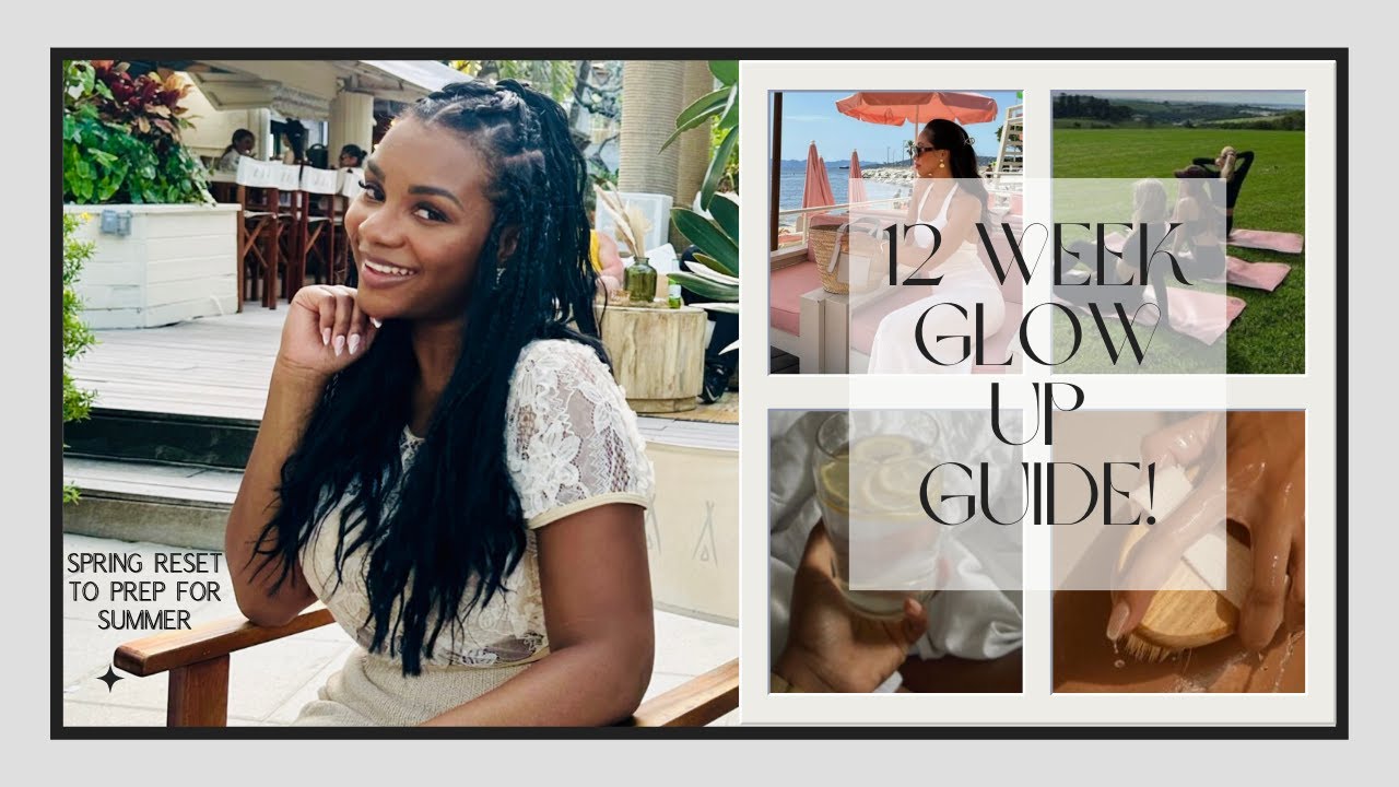 12 Week Glow Up Guide! Start Today & Hit Your Goals by the First Week ...