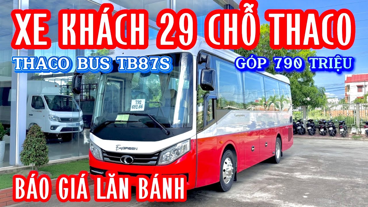 Giá xe Bus 29 chỗ THACO TB87S bao nhiêu?EVERGREEN 87S là sản phẩm nâng ...
