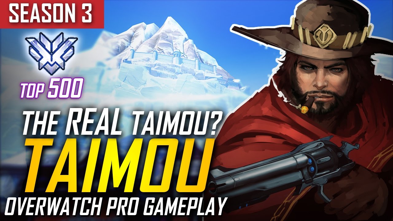 Overwatch The REAL Taimou? [Season 3 TOP 500] - YouTube
