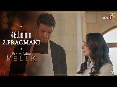 Benim Adım Melek 46.Bölüm 2.Fragmanı