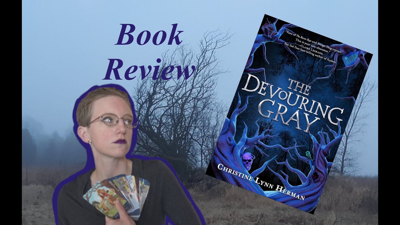Is 'The Devouring Gray' Just Gray? ~ Book Review - LIGHT spoilers - YouTube