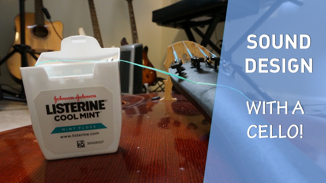 Sound Design with a Cello! - YouTube