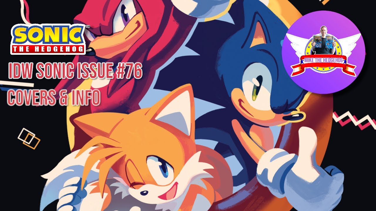 IDW Sonic Issue #76 Covers & Info - YouTube