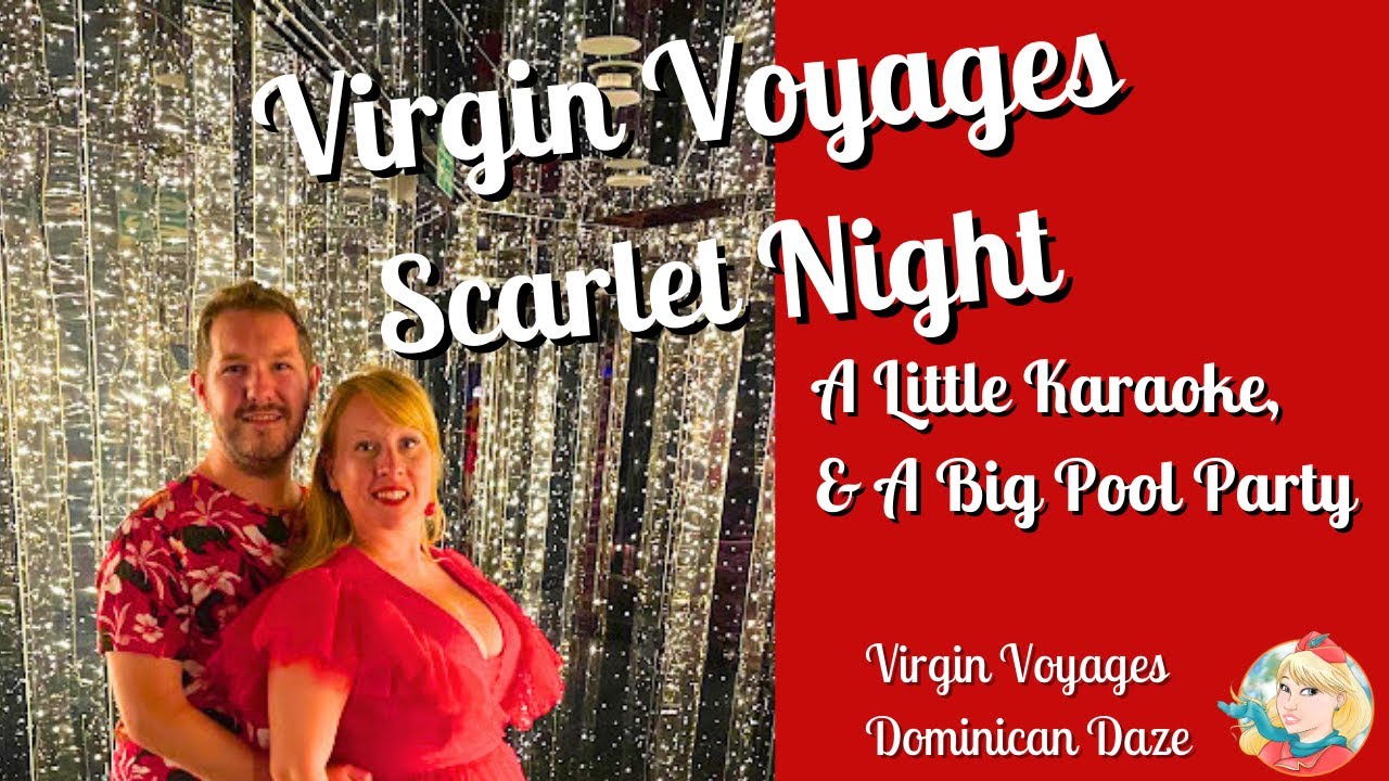 Virgin Voyages Scarlet Night - YouTube