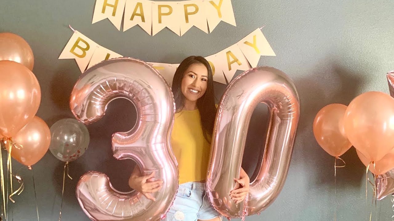 TURNING 30 | BIRTHDAY CELEBRATION | QUARANTINE EDITION - YouTube