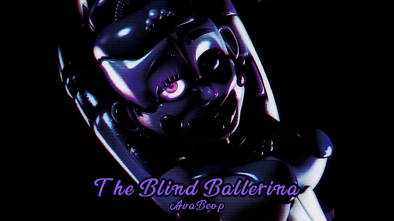 The Blind Ballerina-FNAF song - YouTube