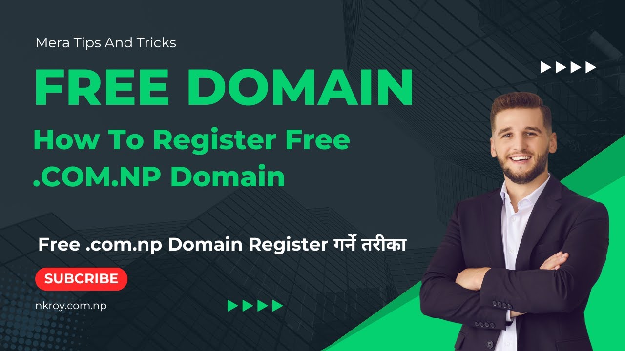 How to Get Free Domain | Register .com.np domain for free | Mera Tips ...
