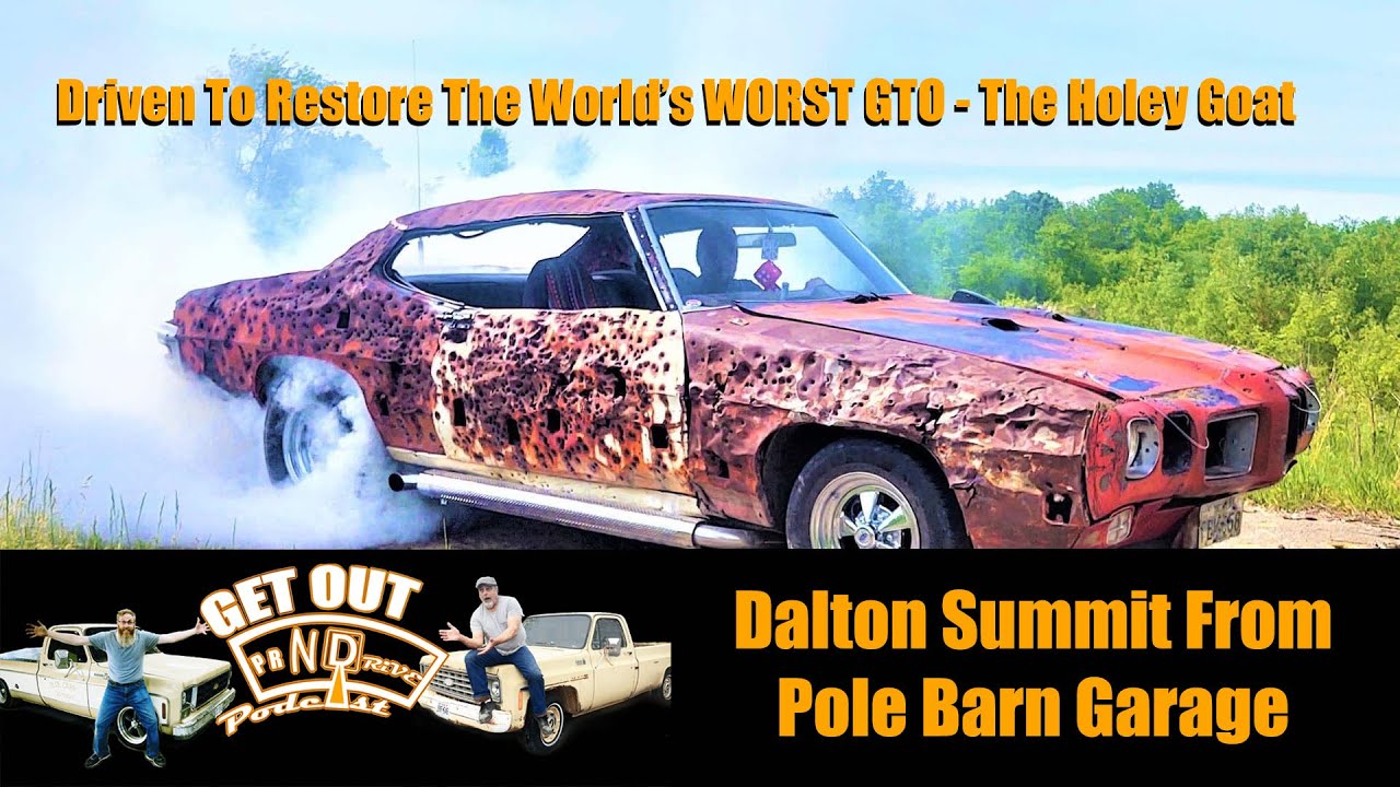 @PoleBarnGarage 's The Holey Goat - Driven To Restore The World's Worst ...